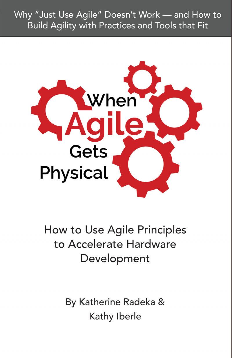 When Agile Gets Physical - Rapid Learning Cycles Institute