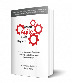 When Agile Gets Physical - Rapid Learning Cycles Institute